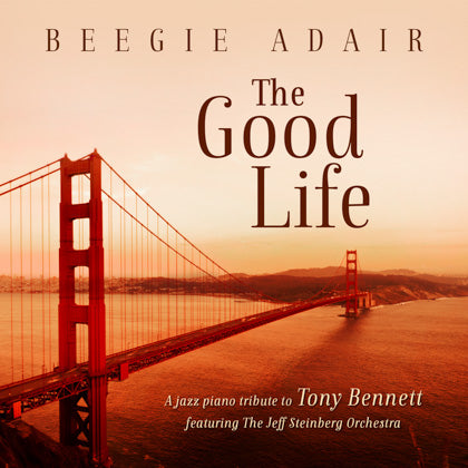 Beegie Adair: The Good Life – Green Hill Music